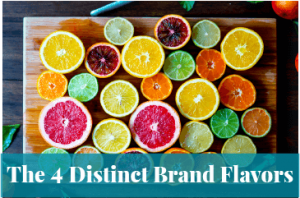 The 4 Distinct Brand Flavors – Attract Clients Online